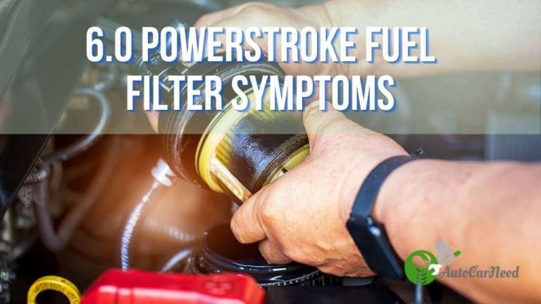 8 Common Bad Fuel Filter Symptoms 6.0 Powerstroke (Easy Solution)